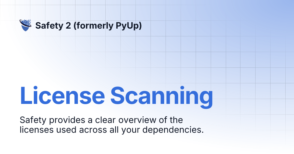 License Scanning | Safety 2 (formerly PyUp)